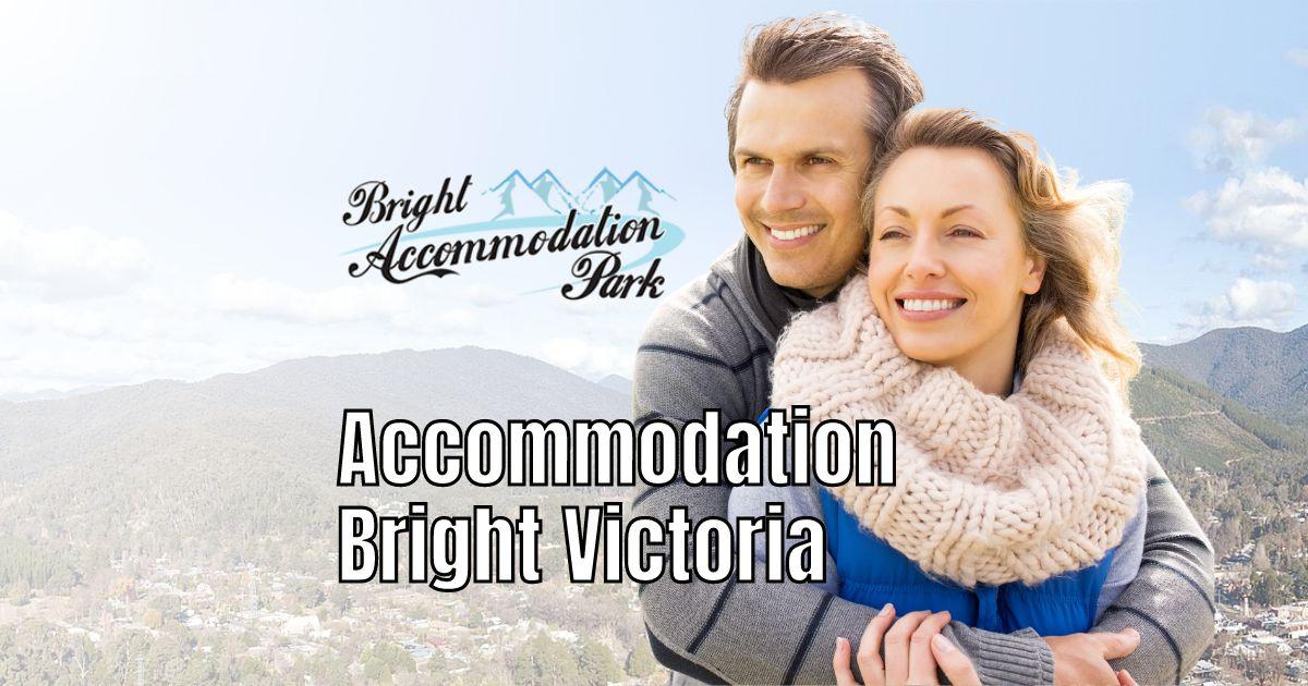 Accommodation Bright Victoria | Cabins & Sites